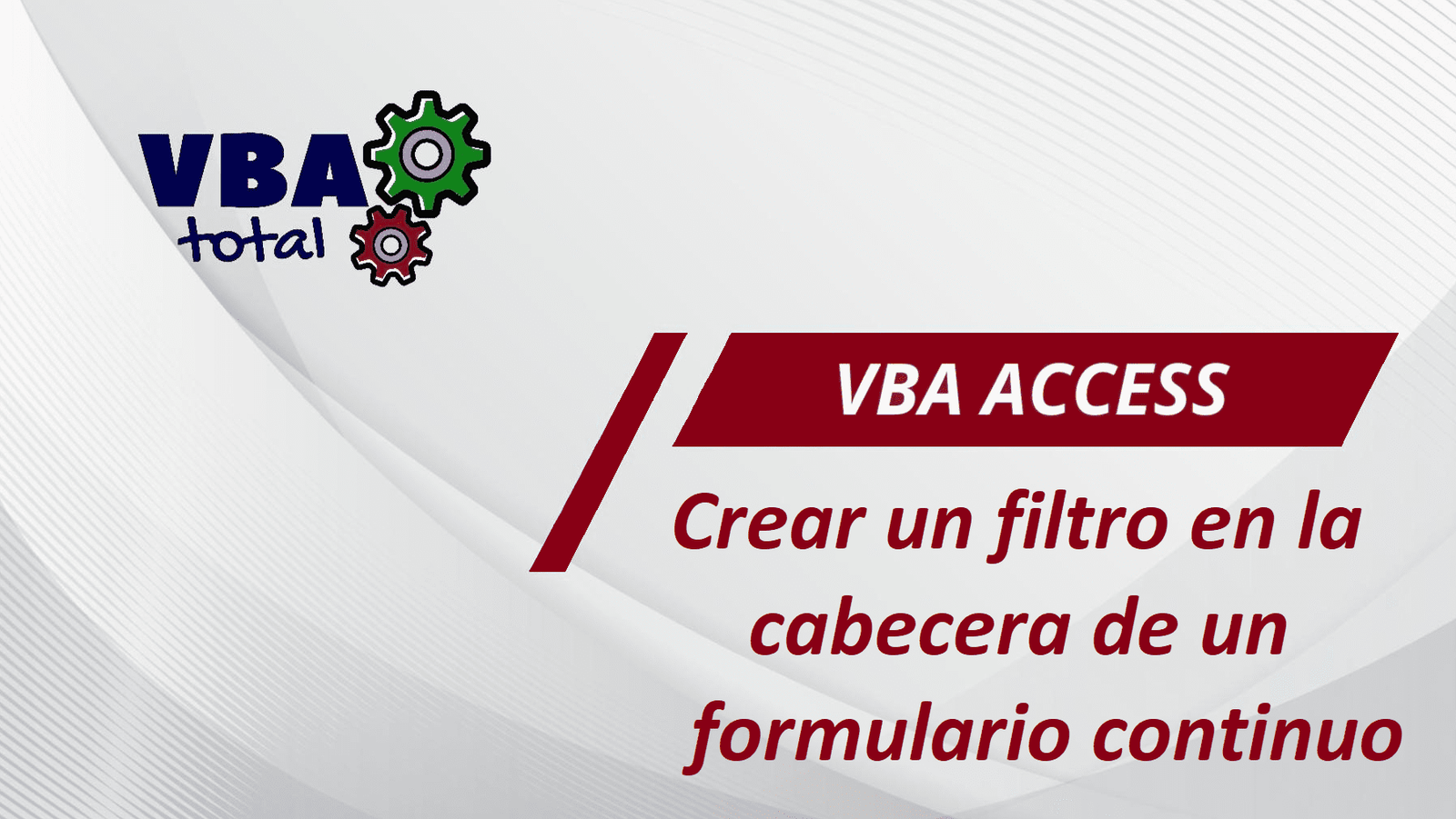 Crear Un Filtro En La Cabecera De Un Formulario Continuo Vba Total