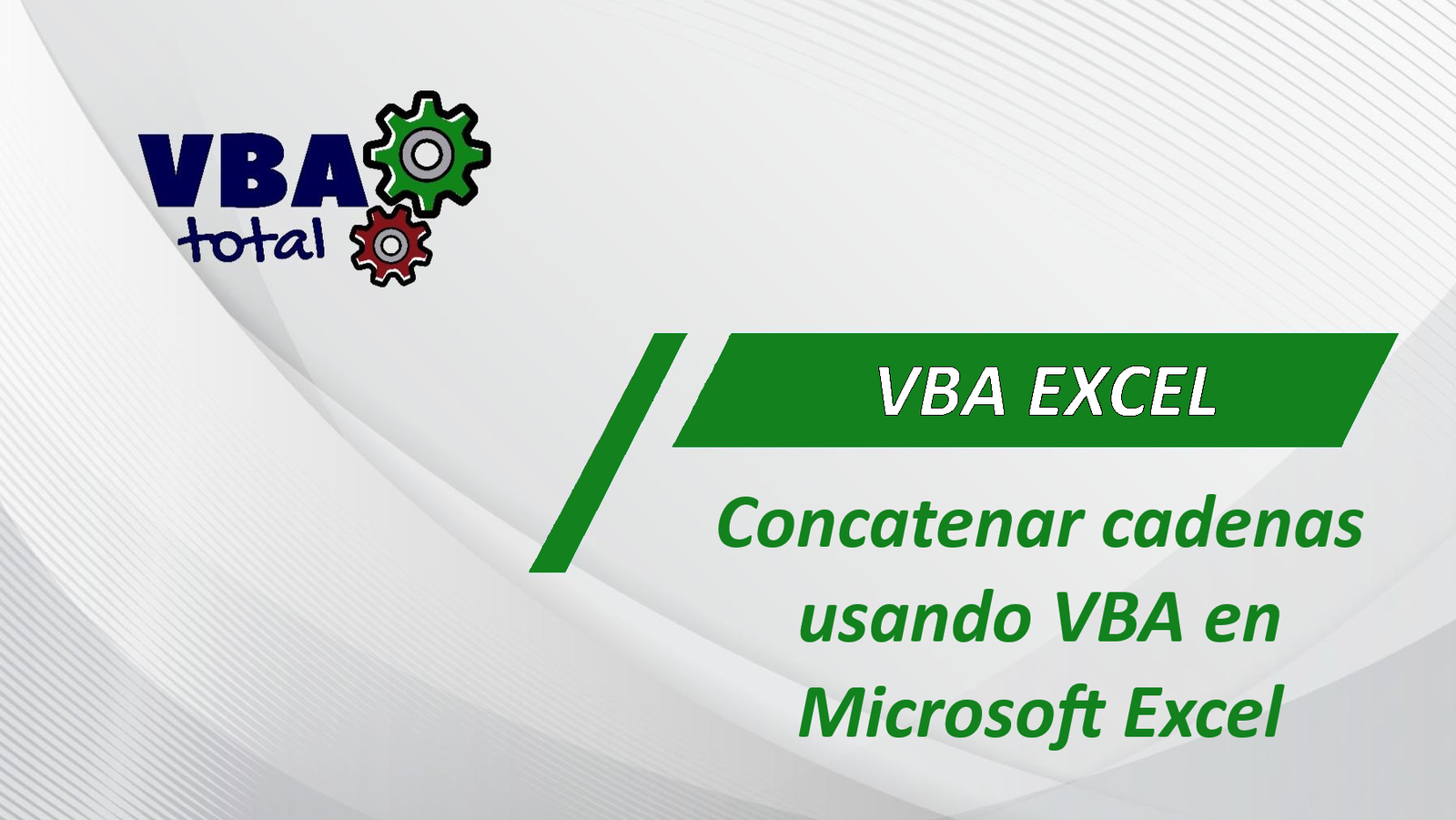 Concatenar Cadenas Usando Vba En Microsoft Excel Vba Total